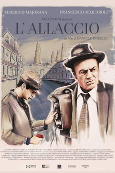 ‎L'allaccio directed by Daniele Morelli • Film + cast • Letterboxd