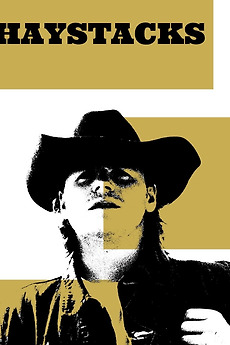 ‎Haystacks directed by Jake Ames • Film + cast • Letterboxd