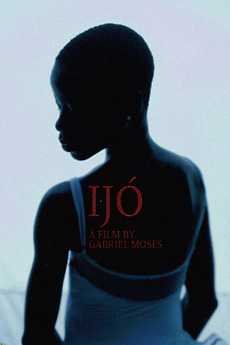 ‎Ijo (2023) directed by Gabriel Moses • Reviews, film + cast • Letterboxd
