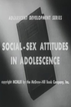 ‎Social-Sex Attitudes in Adolescence (1953) directed by Judith Crawley ...