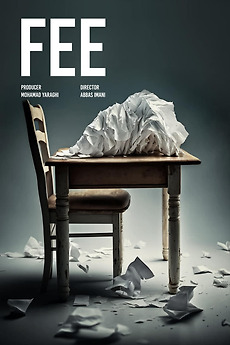‎FEE directed by Abbas Imani • Film + cast • Letterboxd