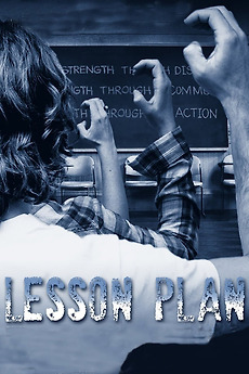 ‎Lesson Plan (2010) directed by Philip Carr Neel, David H. Jeffery ...