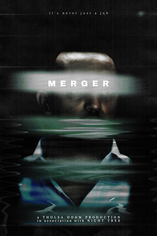 ‎Merger (2022) directed by Daniel Negret • Reviews, film + cast ...