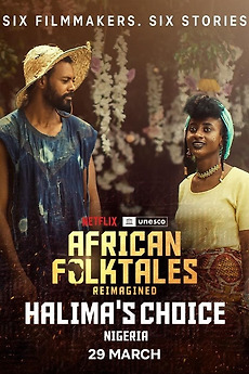 ‎Halima's Choice (2023) directed by Korede Azeez • Reviews, film + cast ...