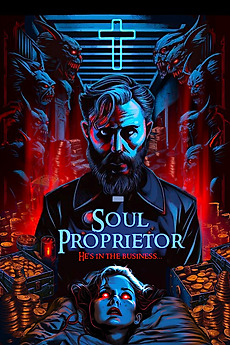 ‎Soul Proprietor (2023) directed by Scott Riopelle • Reviews, film ...