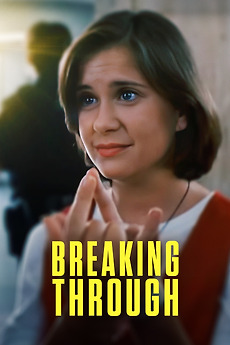 ‎Breaking Through (1996) directed by Fred Gerber • Reviews, film + cast ...