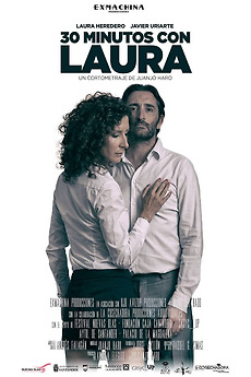 ‎30 Minutes with Laura (2017) directed by Juanjo Haro • Film + cast ...