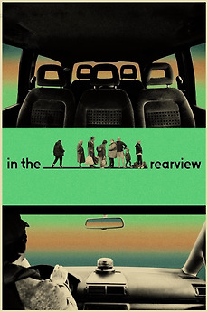 ‎In the Rearview (2023) directed by Maciek Hamela • Reviews, film ...