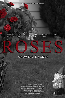 ‎Roses (2020) directed by Morgan Bowles • Reviews, film + cast • Letterboxd