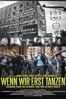 ‎Once We Are Dancing (2018) directed by Olaf Winkler, Dirk Heth et al ...