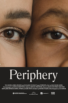 ‎Periphery (2021) directed by Sara Yakobi-Harris • Reviews, film + cast ...