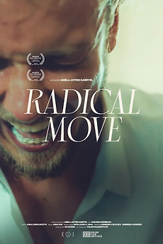 ‎Radical Move (2023) directed by Aniela Gabryel • Reviews, film + cast ...