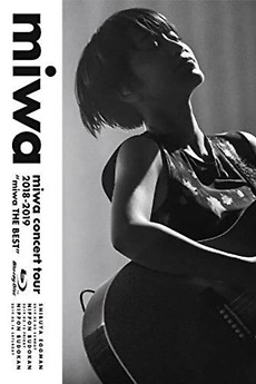 ‎miwa concert tour 2018-2019 "miwa THE BEST" (2016) • Film + cast • Letterboxd