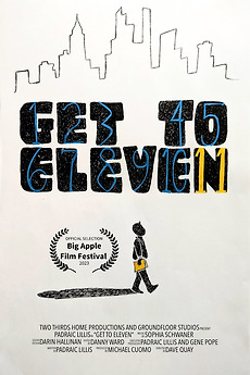 ‎Get to Eleven (2023) directed by Dave Quay • Reviews, film + cast ...