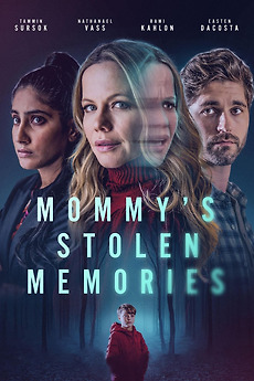 ‎Mommy's Stolen Memories (2023) directed by Panta Mosleh • Reviews ...