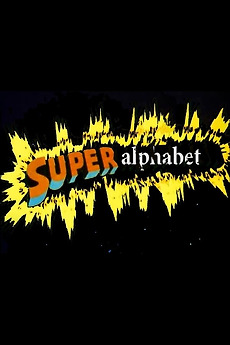 ‎Super Alphabet (2021) directed by Dmytro Bondarchuk • Film + cast ...