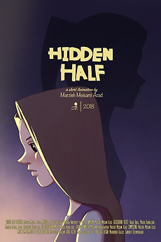 ‎Hidden Half directed by Marzieh Meisami Azad • Film + cast • Letterboxd