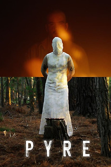 ‎Pyre (2023) directed by Paul Burns • Film + cast • Letterboxd