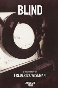 ‎Blind (1986) directed by Frederick Wiseman • Reviews, film + cast ...
