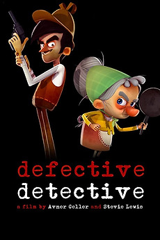 ‎Defective Detective (2011) directed by Stevie Lewis, Avner Geller ...