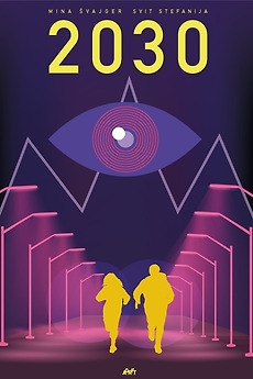 ‎2030 (2022) directed by David Champaigne, Tinkara Klipšteter • Reviews ...