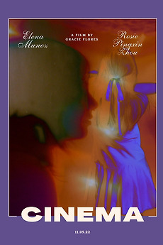 ‎Cinema (2022) directed by Gracie Flores • Reviews, film + cast ...