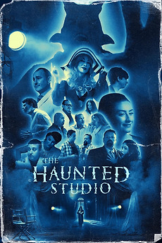 ‎The Haunted Studio (2024) directed by Chris Shane Sanders • Reviews ...