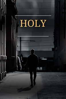 ‎Holy (2023) directed by Guy Reid, Simon Rieber • Film + cast • Letterboxd