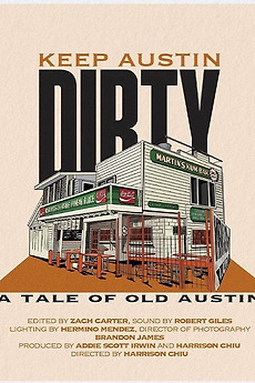 ‎Keep Austin Dirty (2023) directed by Harrison Chiu • Reviews, film ...