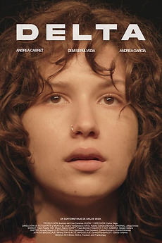 ‎Delta (2023) directed by Dailos Vega • Reviews, film + cast • Letterboxd