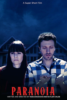 ‎Paranoia (2022) directed by Skyler Caleb, Tara Erickson • Reviews ...