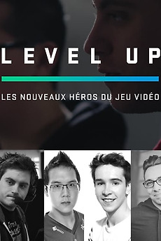 â žlevel Up 2016 â Film Cast â Letterboxd
