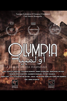 ‎Olympia (2017) directed by Ridha Hammami • Film + cast • Letterboxd