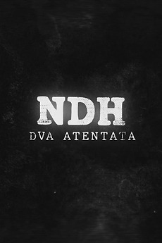 ‎NDH (2021) directed by Miljenko Bukovčan • Film + cast • Letterboxd