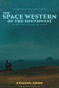 ‎The Space Western of the Southwest (2023) directed by Eric Patrick ...
