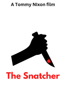 ‎The Snatcher (2023) directed by Tommy nixon • Film + cast • Letterboxd