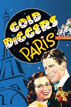 ‎Gold Diggers in Paris (1938) directed by Ray Enright, Busby Berkeley ...
