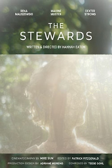 ‎The Stewards directed by Hannah Eaton • Film + cast • Letterboxd