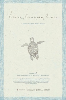 ‎Cancer, Capricorn and Pisces (2022) directed by Mariy Rosen • Film ...
