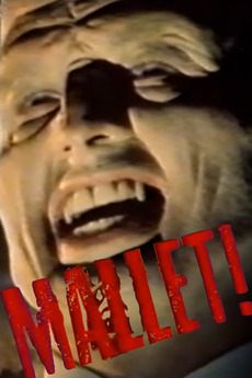 ‎Mallet! directed by Bob Lawrie • Film + cast • Letterboxd