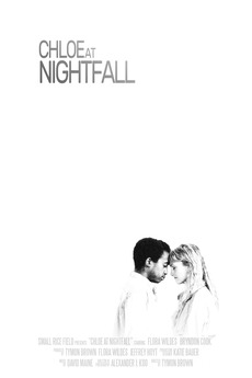 ‎Chloe at Nightfall (2022) directed by Tymon Brown • Film + cast ...