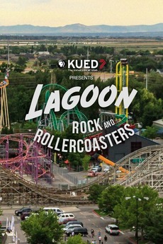 ‎Lagoon: Rock and Rollercoasters (2017) directed by Joe Prokop • Film ...