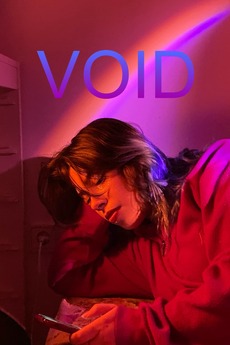 ‎Void (2023) directed by Nick Alexopoulos • Reviews, film + cast • Letterboxd
