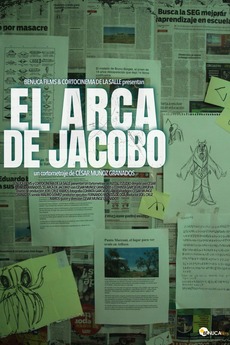 ‎Jacob's Ark directed by César Muñoz Granados • Film + cast • Letterboxd