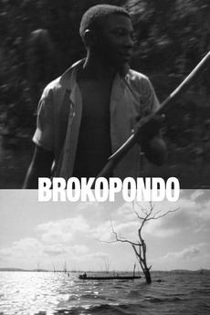 ‎Brokopondo: Stories of a Drowned Land (1994) directed by John Albert ...