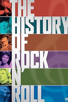 ‎The History of Rock 'n' Roll (1995) directed by Susan Steinberg ...