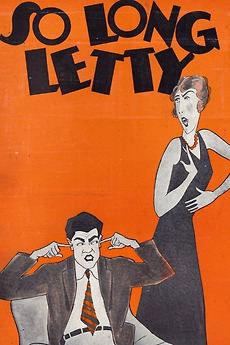 ‎So Long Letty (1929) directed by Lloyd Bacon • Reviews, film + cast ...