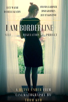 ‎I Am Borderline (2016) directed by Betsy Usher • Reviews, film + cast ...