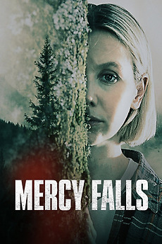 ‎Mercy Falls (2023) directed by Ryan Hendrick • Reviews, film + cast ...