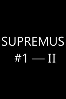 ‎Supremus #1 — II (2023) directed by Kirill Dolgushin • Film + cast ...